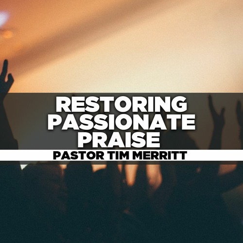 Stream Rev. Tim Merritt - 2022.04.24 SUN AM Preaching - Restoring ...