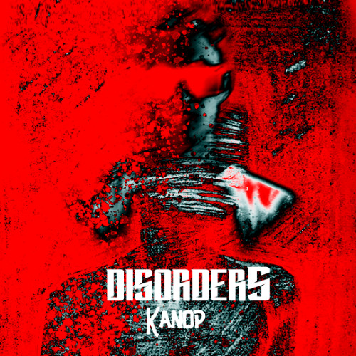 Stream Disorders (Kanop Remix) by Kanop | Listen online for free on ...