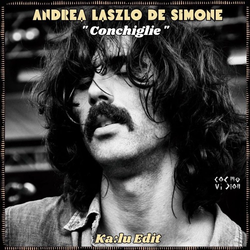 Stream FREE DL : Andrea Laszlo De Simone - Conchiglie (Ka:lu Edit) by ...