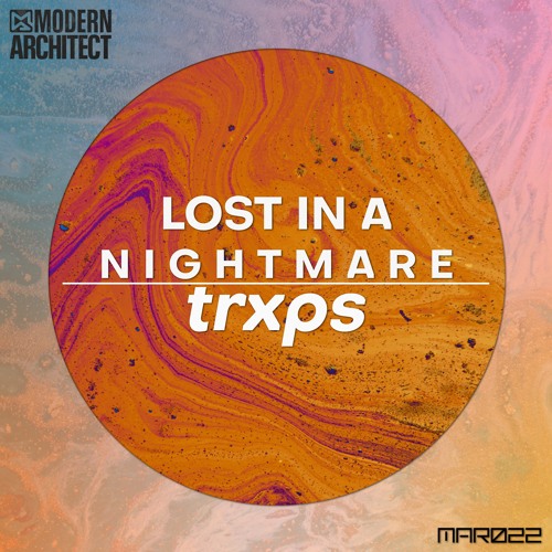Stream Lost In A Nightmare [Modern Architect] by trips | Listen online ...