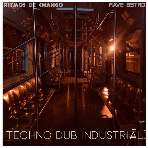 Stream Techno Dub industrial by RAVE BSTRD | Listen online for free on ...