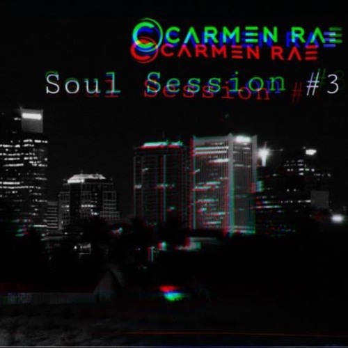 Stream Dj CARMEN RAE Soul Session #3 - Phoenix - August 2022 by 𝗖𝗔𝗥𝗠𝗘𝗡 ...