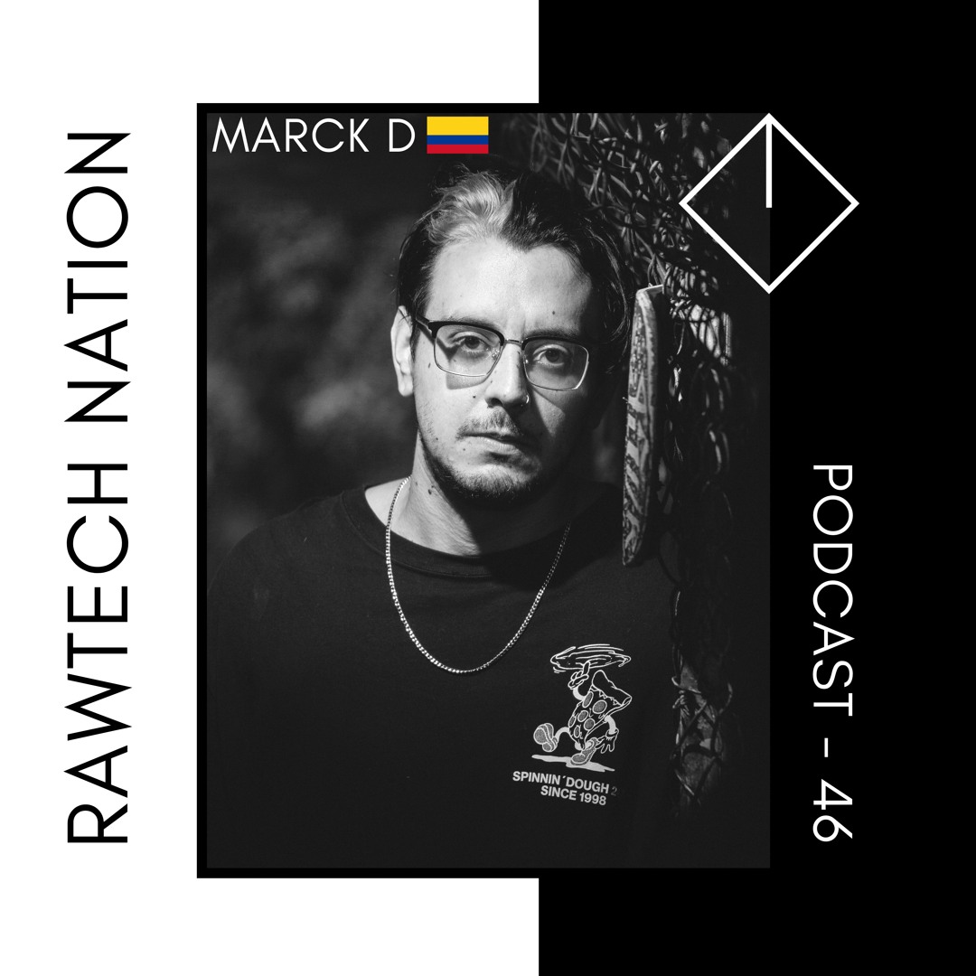 Stream MARCK D - PODCAST RAWTECH NATION #46 by RawTech Nation | Listen ...