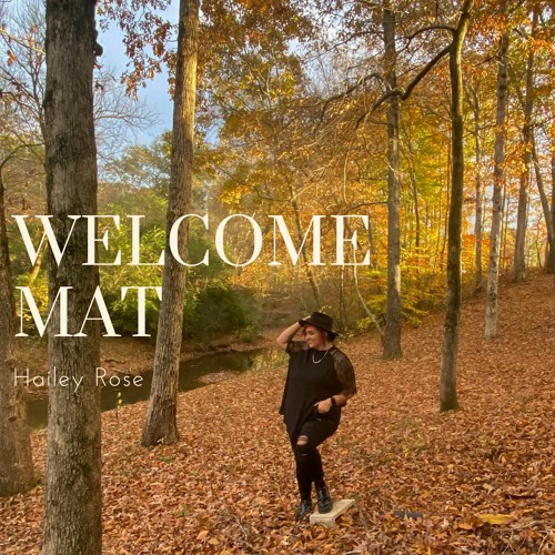 Stream Hailey Rose - 'Welcome Mat' by Grimaldi Sound Studios | Listen ...