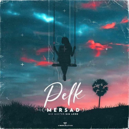 Stream Mersad - Pelk .mp3 by Mersad | Listen online for free on SoundCloud