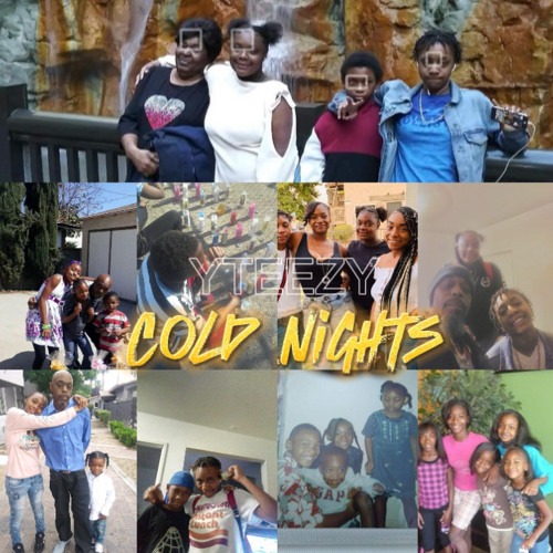 Stream Cold Nights by YTEEZY | Listen online for free on SoundCloud