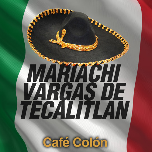 Stream La Feria de las Flores by Mariachi Vargas de Tecalitlán | Listen ...