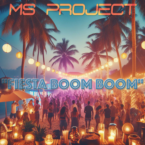 Stream Fiesta Boom Boom (Rework club mix) by MS Project | Listen online ...