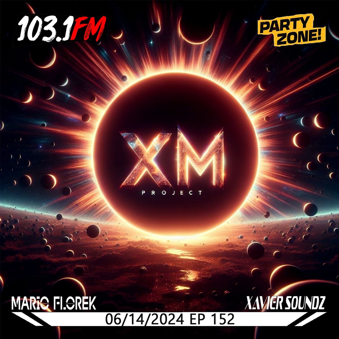Stream 06-14-2024 Party Zone EP 152 XM Project by Mario Florek (SAMA ...