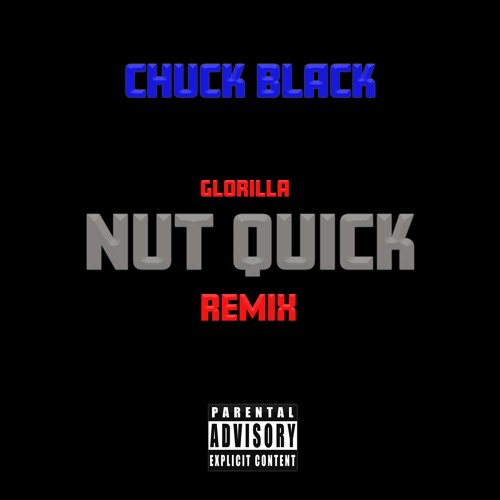 Stream GloRilla Nut Quick Remix by Chuck Black | Listen online for free ...