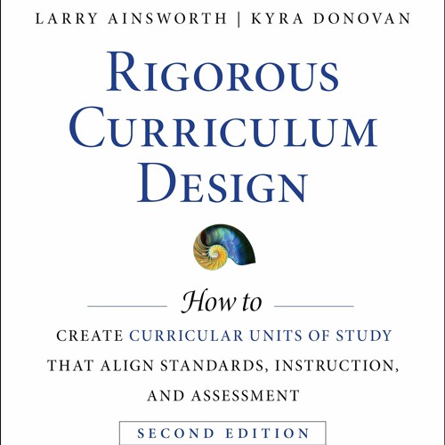 Stream [READ] Rigorous Curriculum Design: How to Create Curricular ...