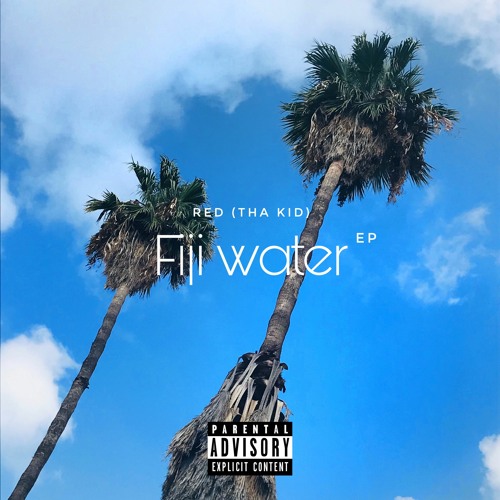 Stream 01.Fiji Water by Red Tha Kid | Listen online for free on SoundCloud