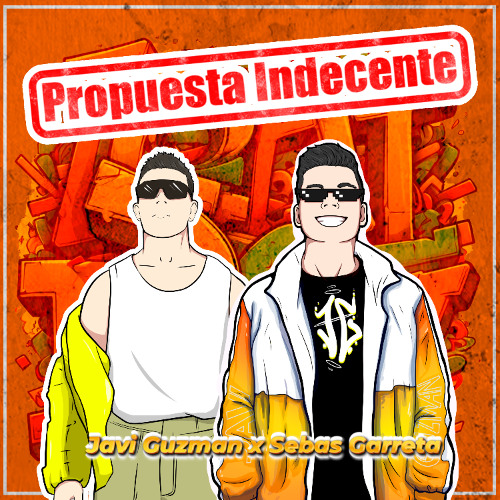 Stream Javi Guzman, Sebas Garreta - Propuesta Indecente [Extended Mix ...