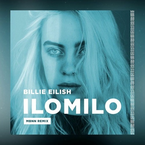 Stream Billie Eilish - ilomilo (MBNN Remix) by Sew | Listen online for ...