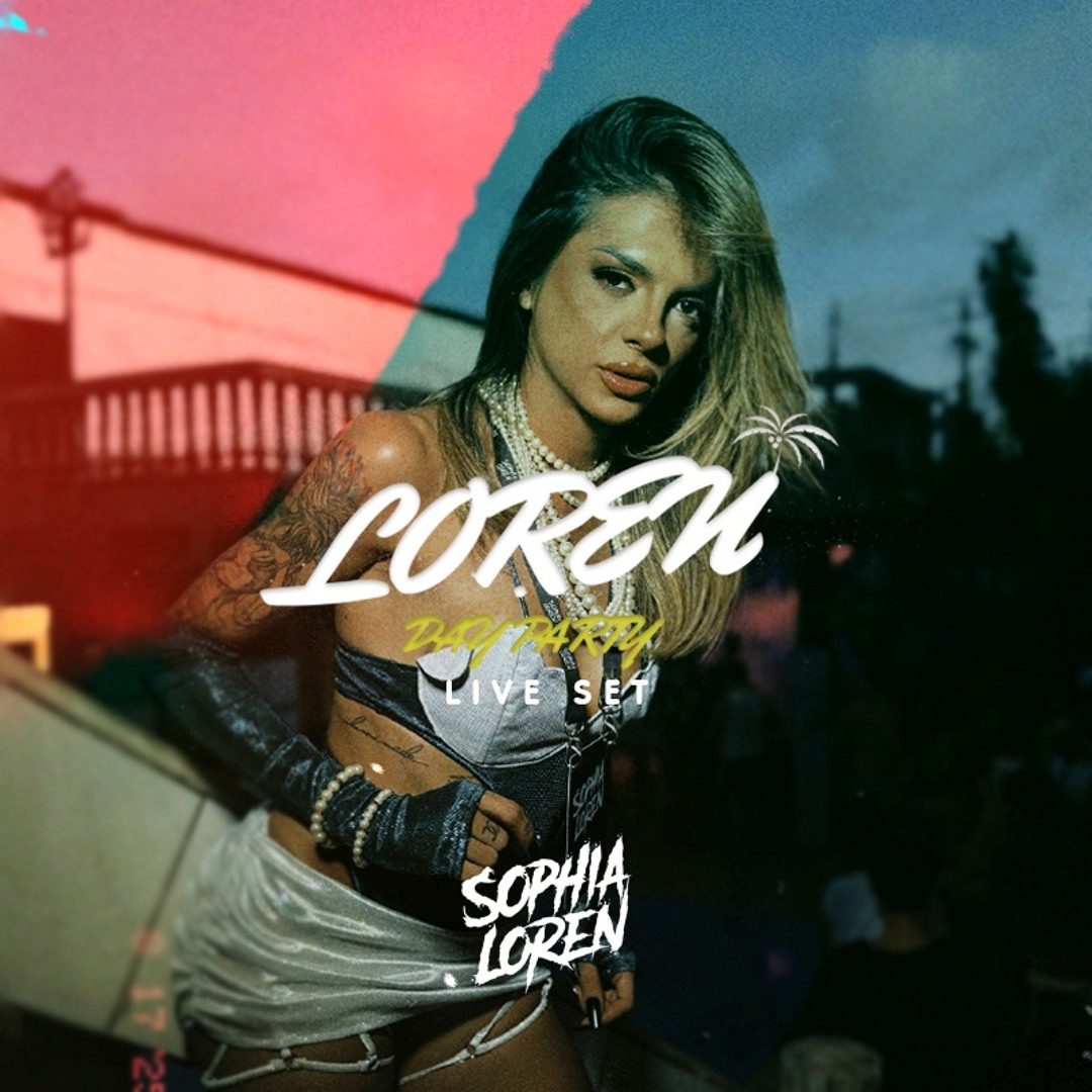 Stream Live Set Loren Day Party 🌴🐍 by Sophia Loren DJ 🐍 | Listen online ...