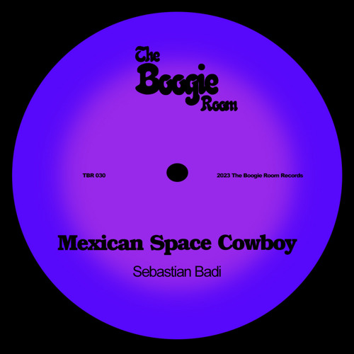 Stream Sebastian Badi - Mexican Space Cowboy by The Boogie Room ...