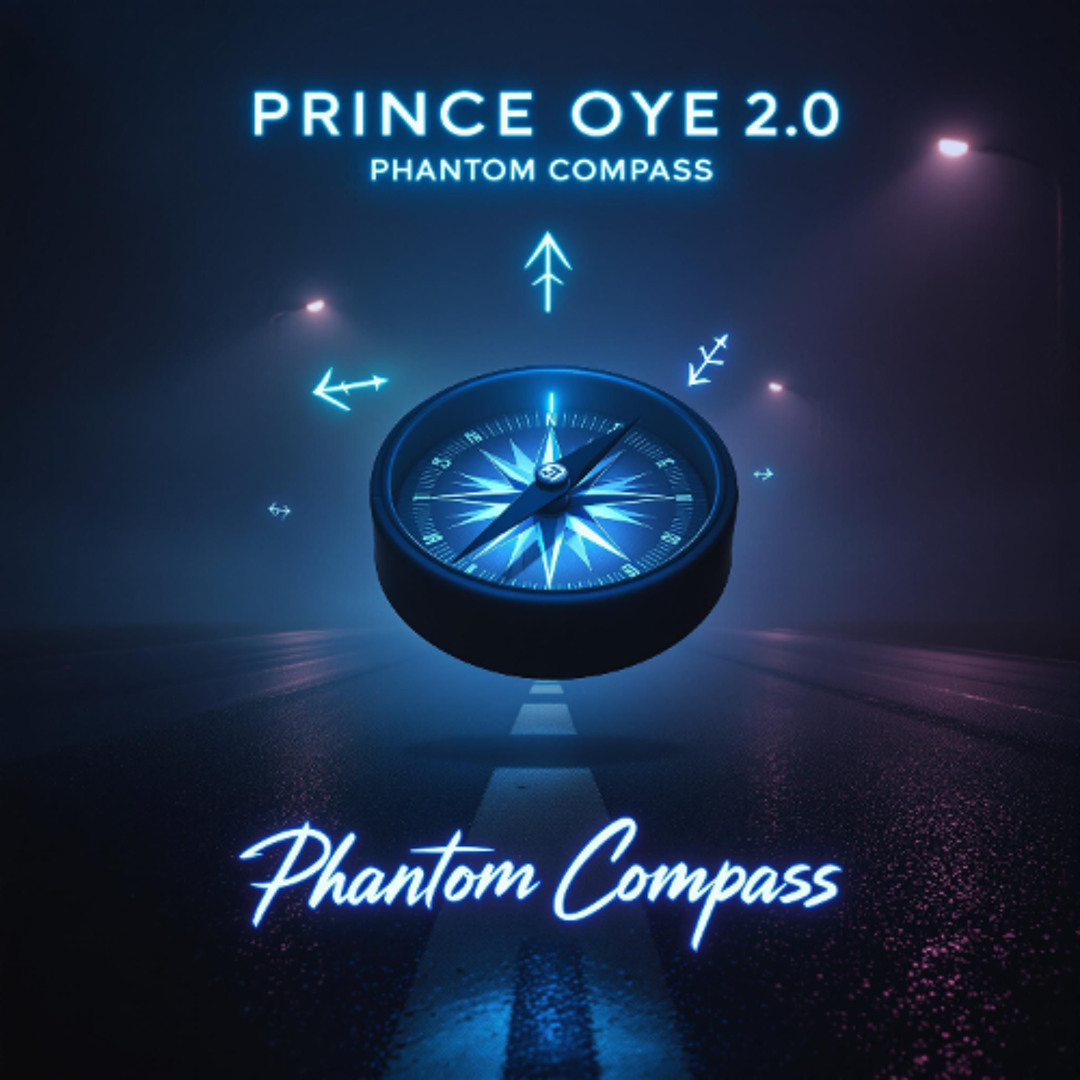 Stream Phantom Compass by Prince Oye 2.0 | Listen online for free on SoundCloud