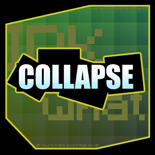 Stream Collapse [ Cover ] by Ridhwan056 | Listen online for free on ...
