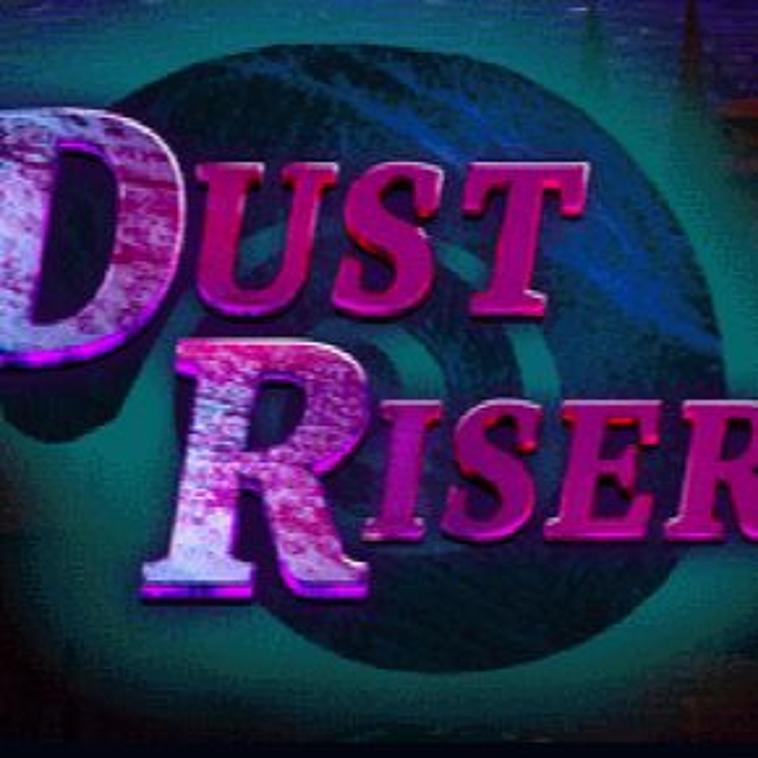 Stream Dust Riser OST - Smash The Braxe by toasted_samdwich | Listen ...