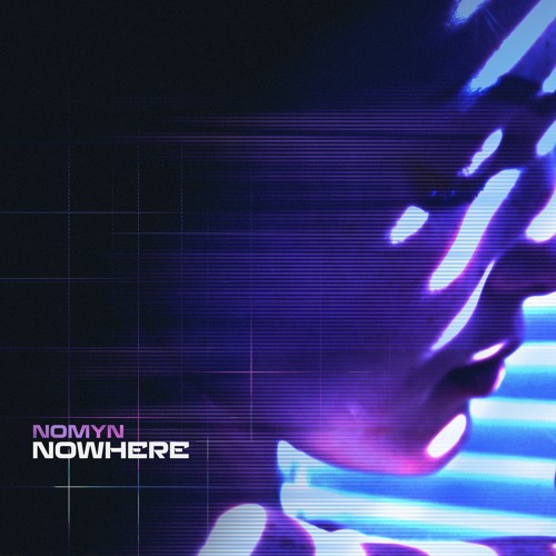 Stream Nowhere by Nomyn | Listen online for free on SoundCloud