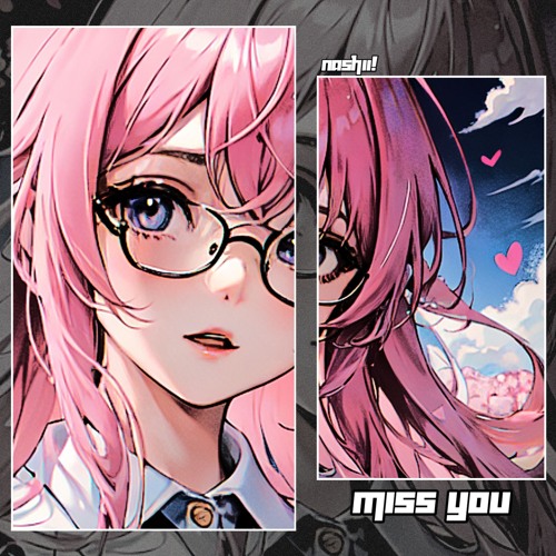 Stream Miss You by Nashii! | Listen online for free on SoundCloud