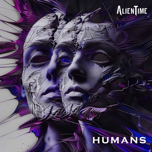 Stream Alien Time - Humans by Alien Time | Listen online for free on ...