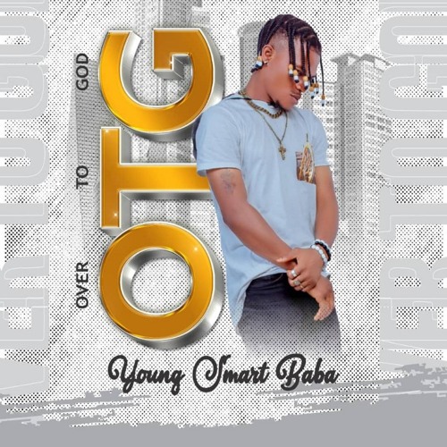 Stream Over to God by Young smart Baba | Listen online for free on ...