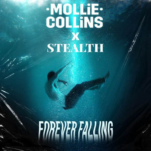 Stream Forever Falling by Mollie Collins | Listen online for free on SoundCloud