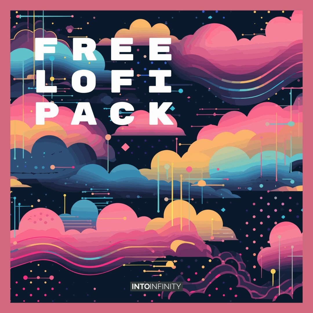 Stream Free Lo-Fi Sample Pack by Into Infinity Audio | Listen online ...