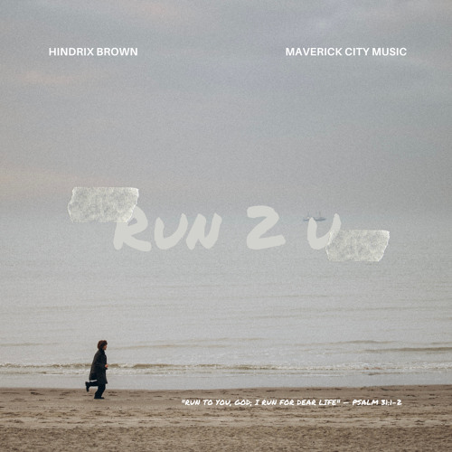 Stream RUN 2 U by Maverick City Music | Listen online for free on ...