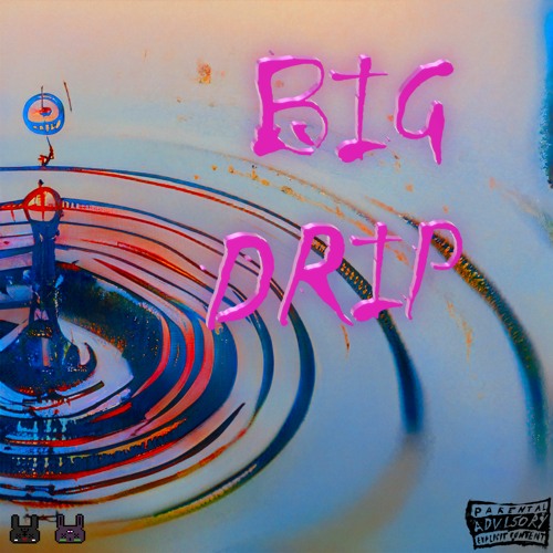 Stream BIG DRIP by £𝖎𝖌𝖍𝖙 $𝖕𝖊𝖈𝖙𝖗𝖚𝖒 | Listen online for free on SoundCloud