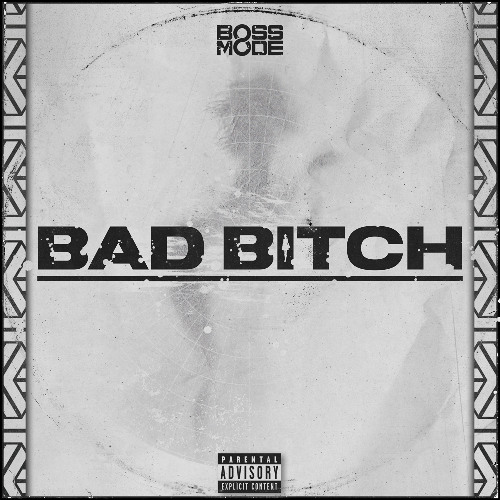 Stream Boss Mode - Bad Bitch (Free Download) by Boss Mode | Listen ...