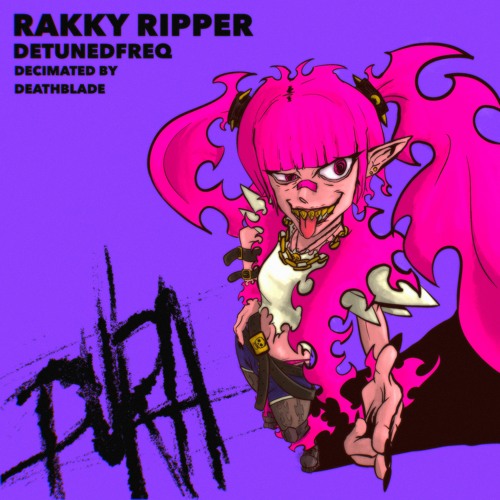 Stream Rakky Ripper - DURA (DECIMATED BY DEATHBLADE) by Deathblade ...