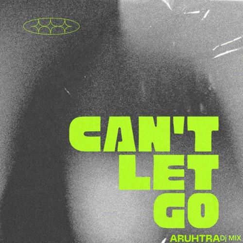 Stream Can't Let Go DJ MIX by Aruhtra | Listen online for free on ...