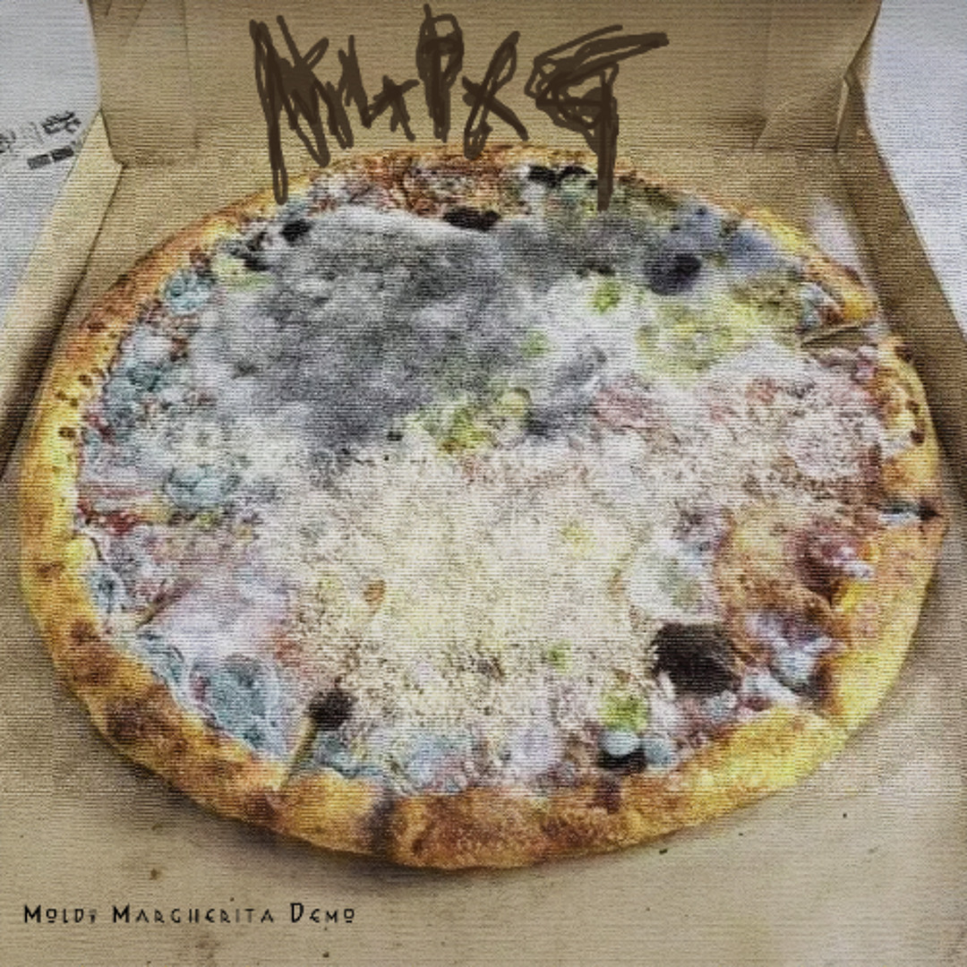 Stream Moldy Pizza Grinder - Margarita Demo (2024) by Noise Assault ...