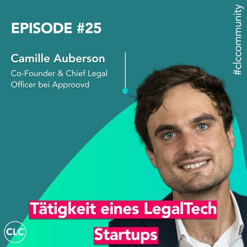 Stream Episode #25: Tätigkeit eines LegalTech Startups by Corporate Law ...