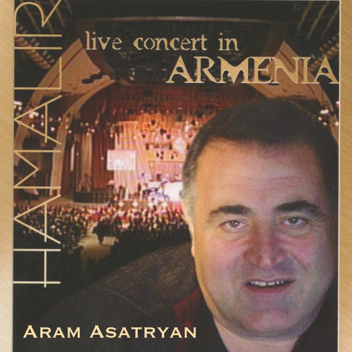 Stream Akh Hayastan (Live) by Aram Asatryan | Listen online for free on ...