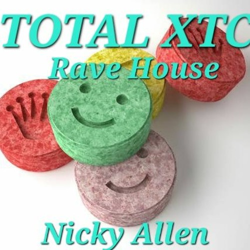 Stream TOTAL XTC (Rave House) NEW VERSION 24Bit WAV by Nicky Allen ...