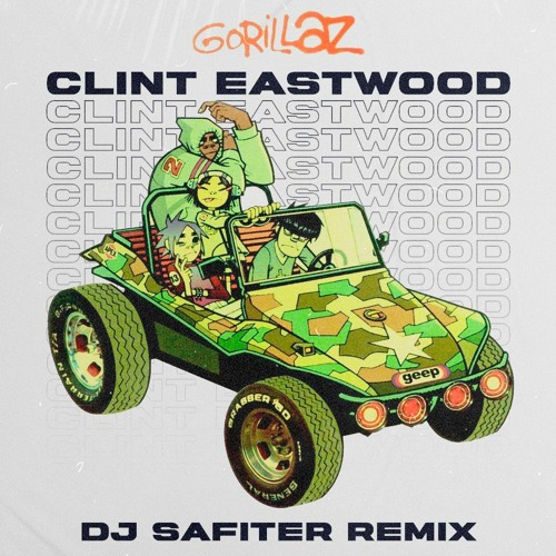 Stream Gorillaz - Clint Eastwood (DJ Safiter Remix) [radio Edit] by DJ ...