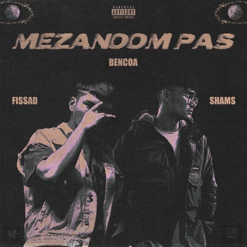 Stream Mezanoom Pas by Fissad | Listen online for free on SoundCloud