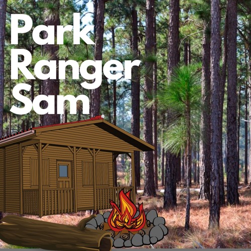 Stream episode Park Ranger Sam by Sam Cancilla podcast | Listen online ...