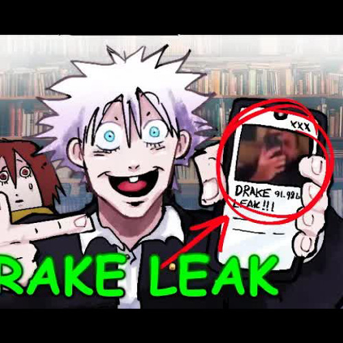 Stream SUPER SENIOR GOJO AND THE DRAKE LEAK! by buh | Listen online for ...