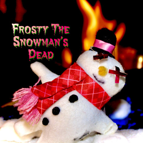 Stream Frosty the Snowman's Dead by Assorted Yahoos | Listen online for ...