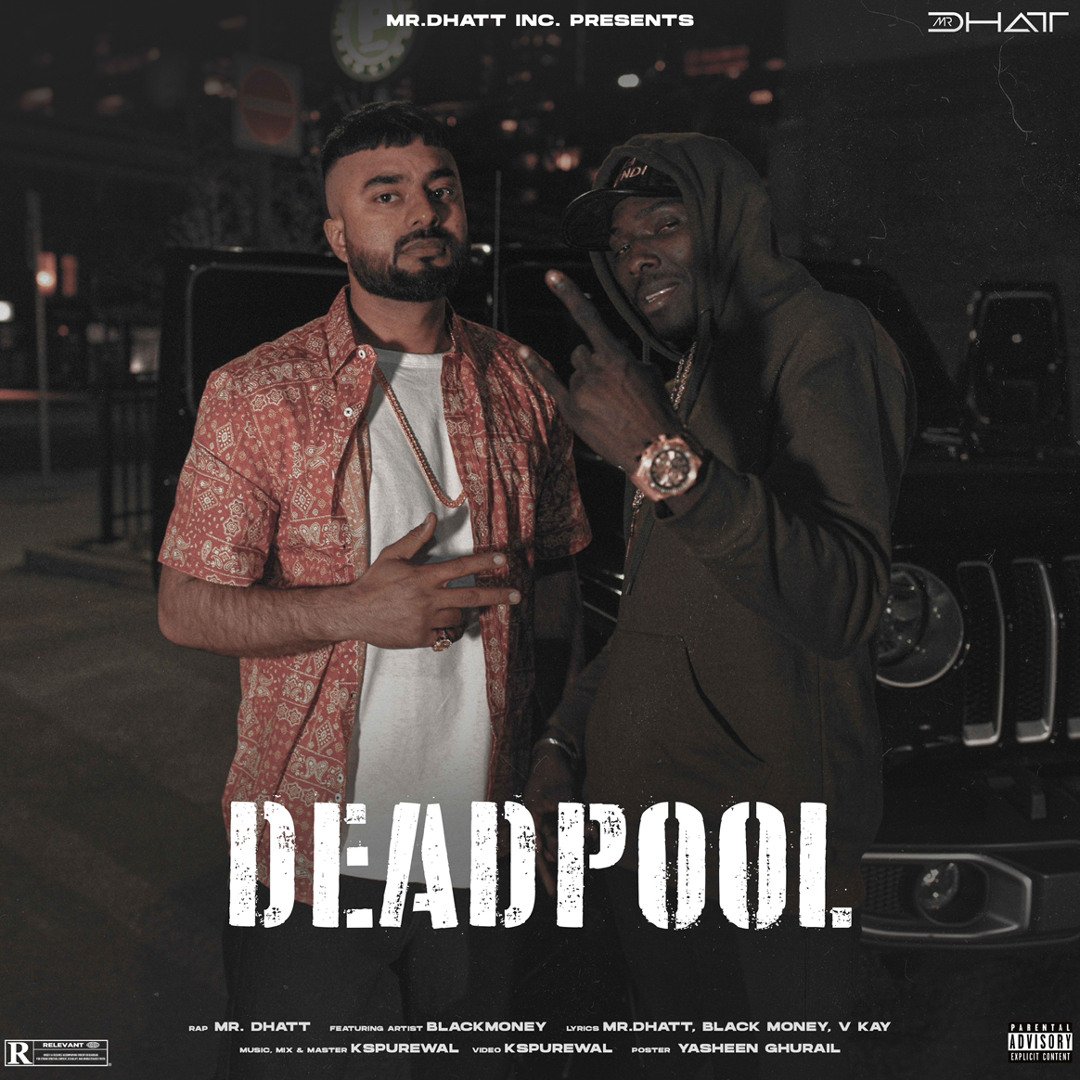 Stream DEAD POOL by Mr.Dhatt | Listen online for free on SoundCloud