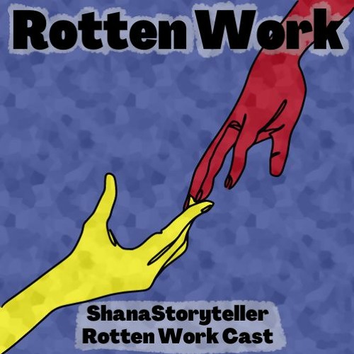 Stream Rotten Work- Chapter 1 from PolynomialPandemic | Listen online ...