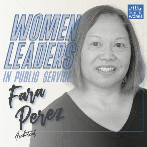 Stream episode Women Leaders in Public Service - Fara Perez by ...