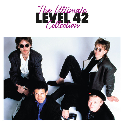Stream Level 42 | Listen to The Ultimate Collection playlist online for ...