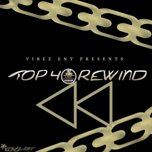 Stream TOP 40 REWIND MIX! *EXPLICIT* (MIXED BY DJ VIBEZ) by DJ VIBEZ ...