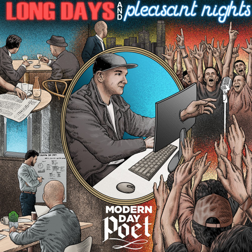 Stream Modern Day Poet | Listen to Long Days and Pleasant Nights ...