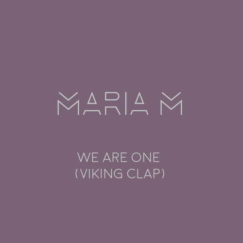 Stream Maria Marcus | Listen to We Are One (The Viking Clap) playlist online for free on SoundCloud